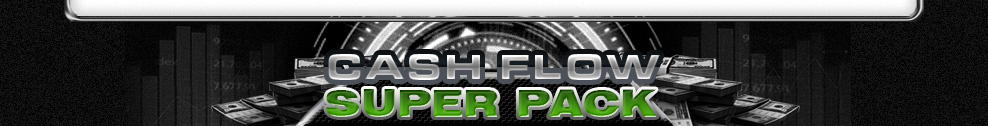 Cash Flow Super Pack